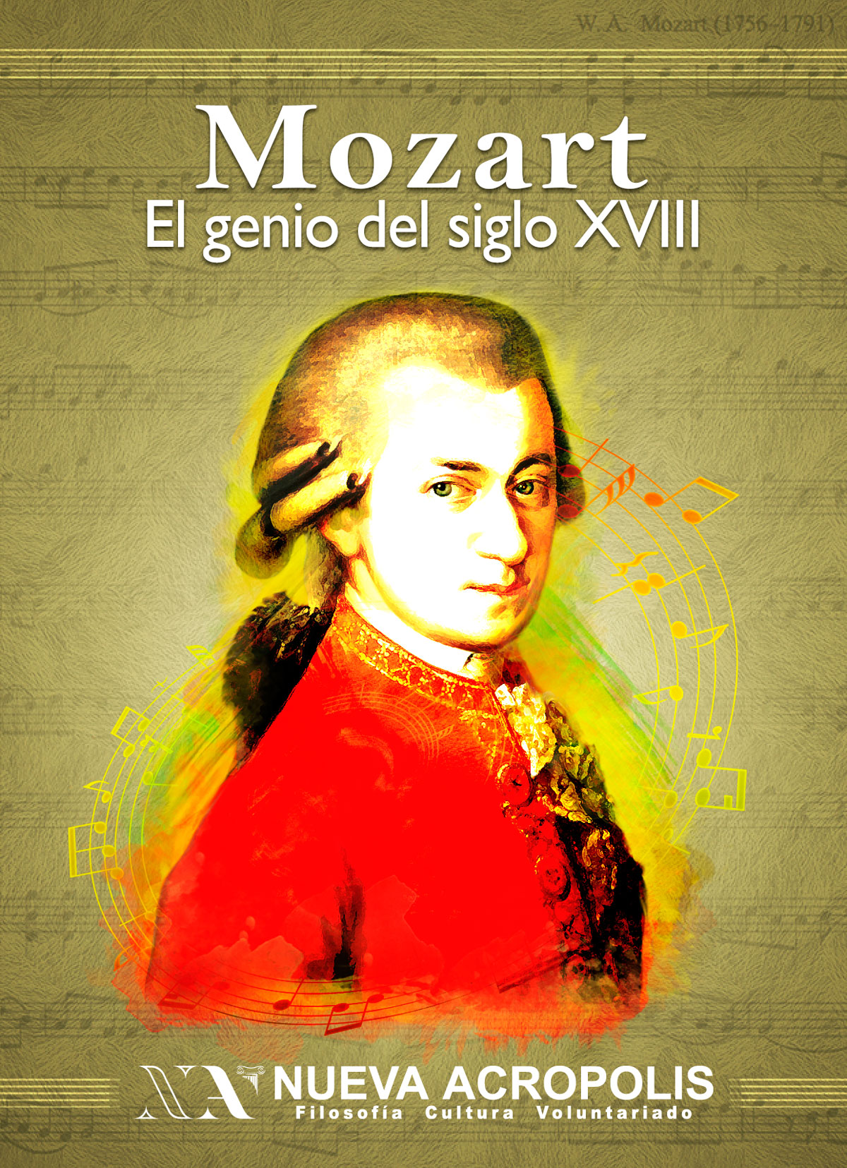 Mozart el genio del siglo XVIII – Editorial/Librería Nueva Acrópolis ...